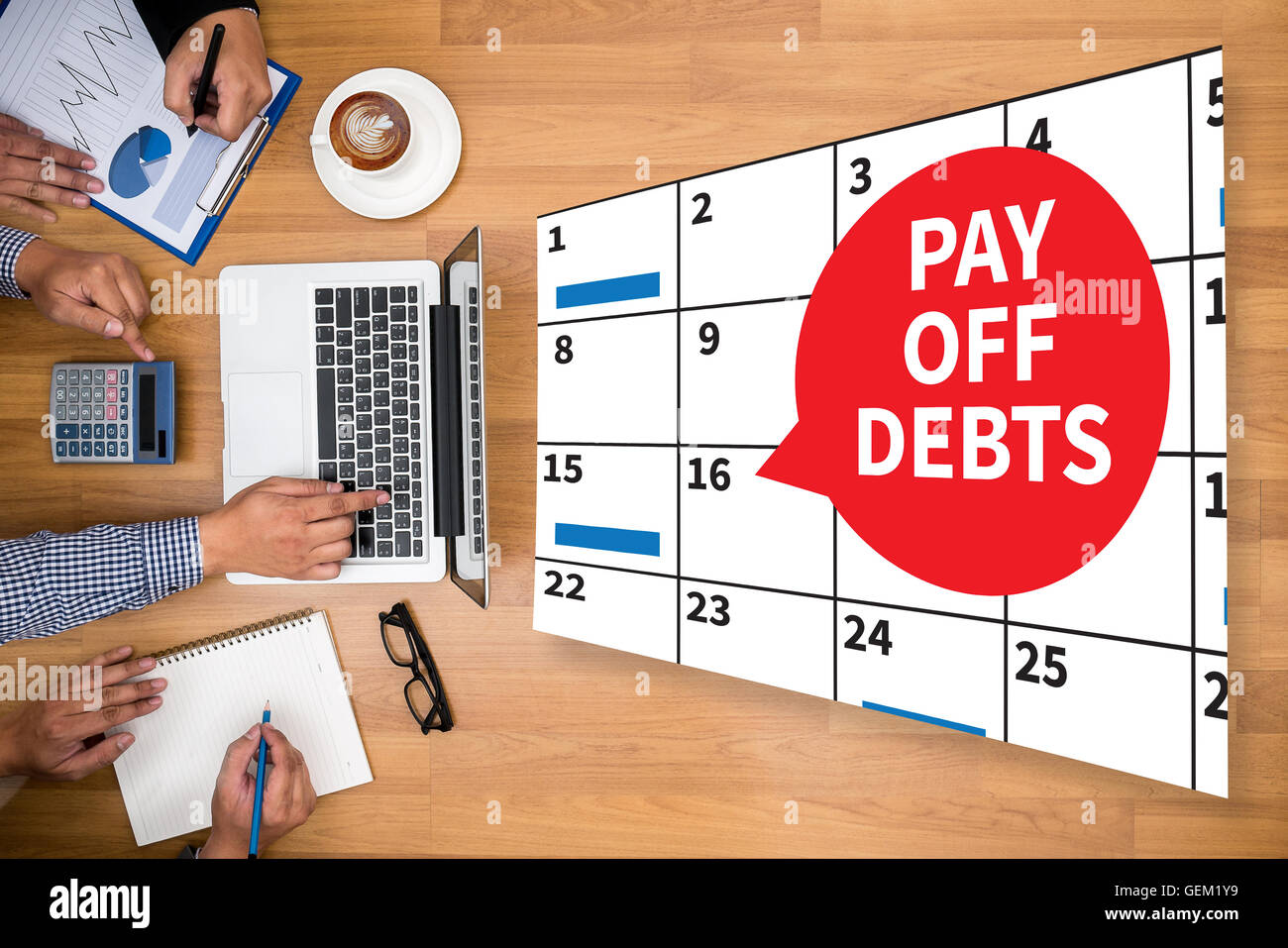 PAY OFF DEBTS Loan Money Bankruptcy Bill Business team hands at work ...