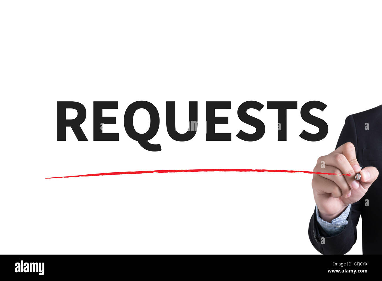 REQUESTS Businessman hand writing with black marker on white background ...
