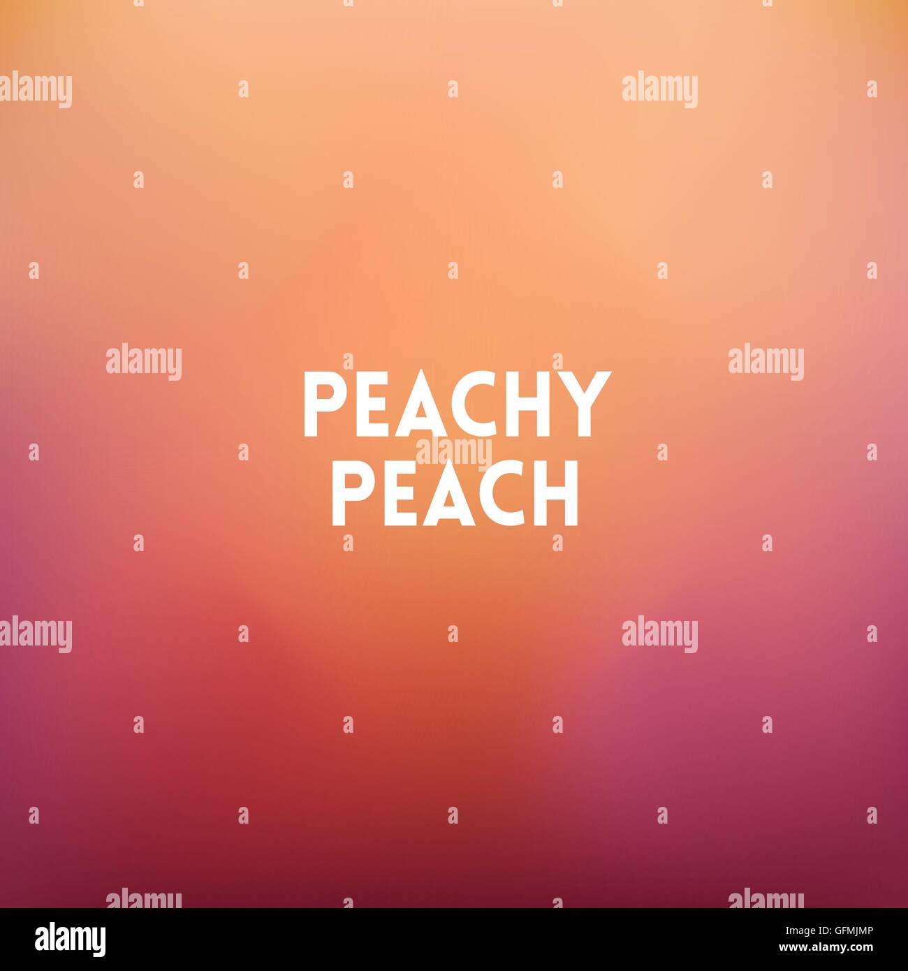 square blurred background - peach colors With motivating quote Stock ...