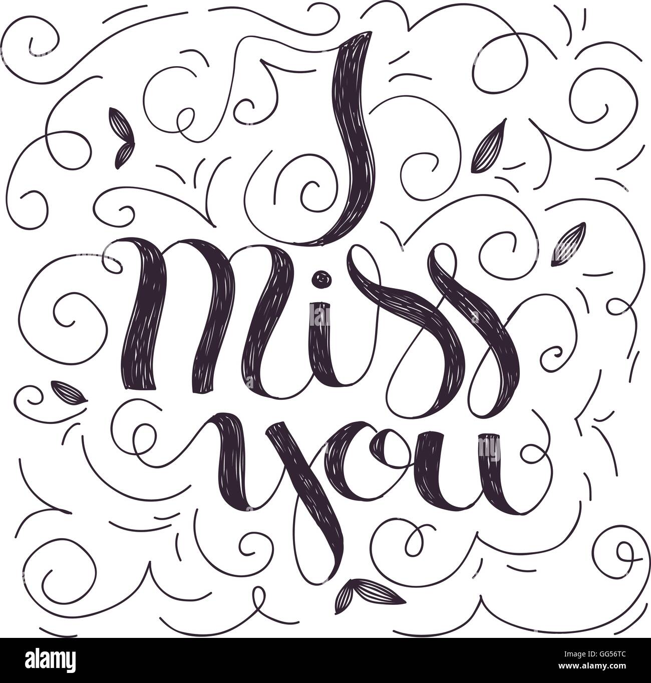 Hand drawn lettering design of I miss you Stock Vector Image & Art - Alamy