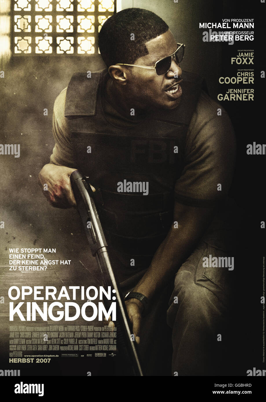 Operation: Kingdom / Filmplakat Regie: Peter Berg aka. The Kingdom ...