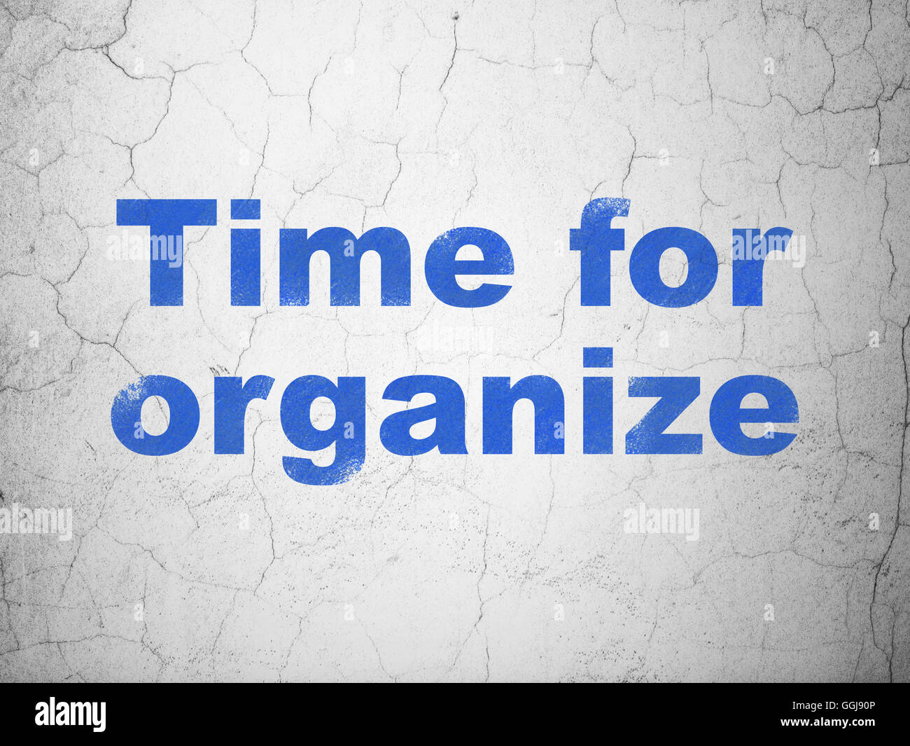 Timeline concept: Time For Organize on wall background Stock Photo - Alamy