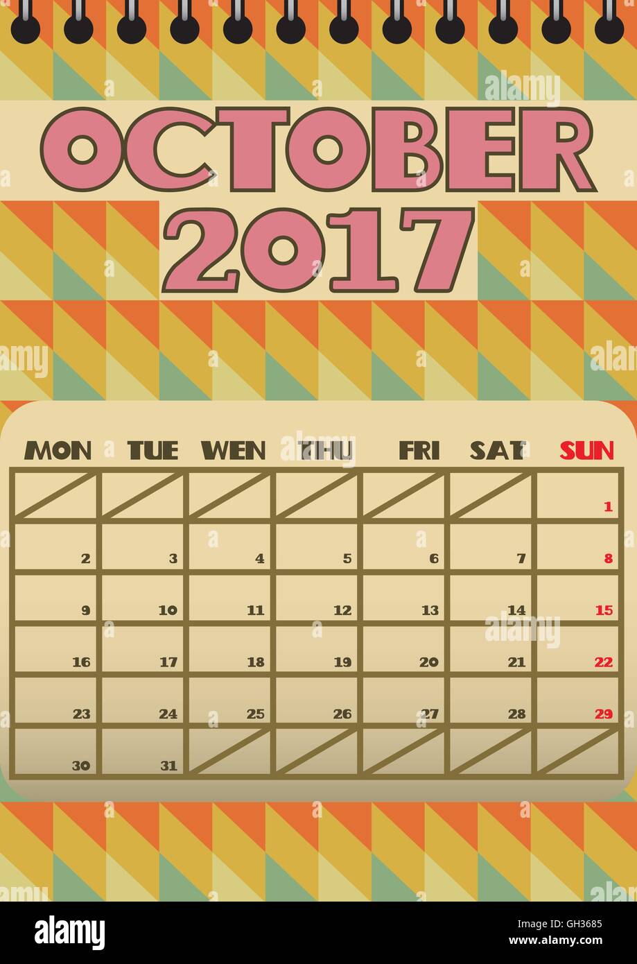 October 2017 Retro Calendar, starts with Monday. Vector file contains ...