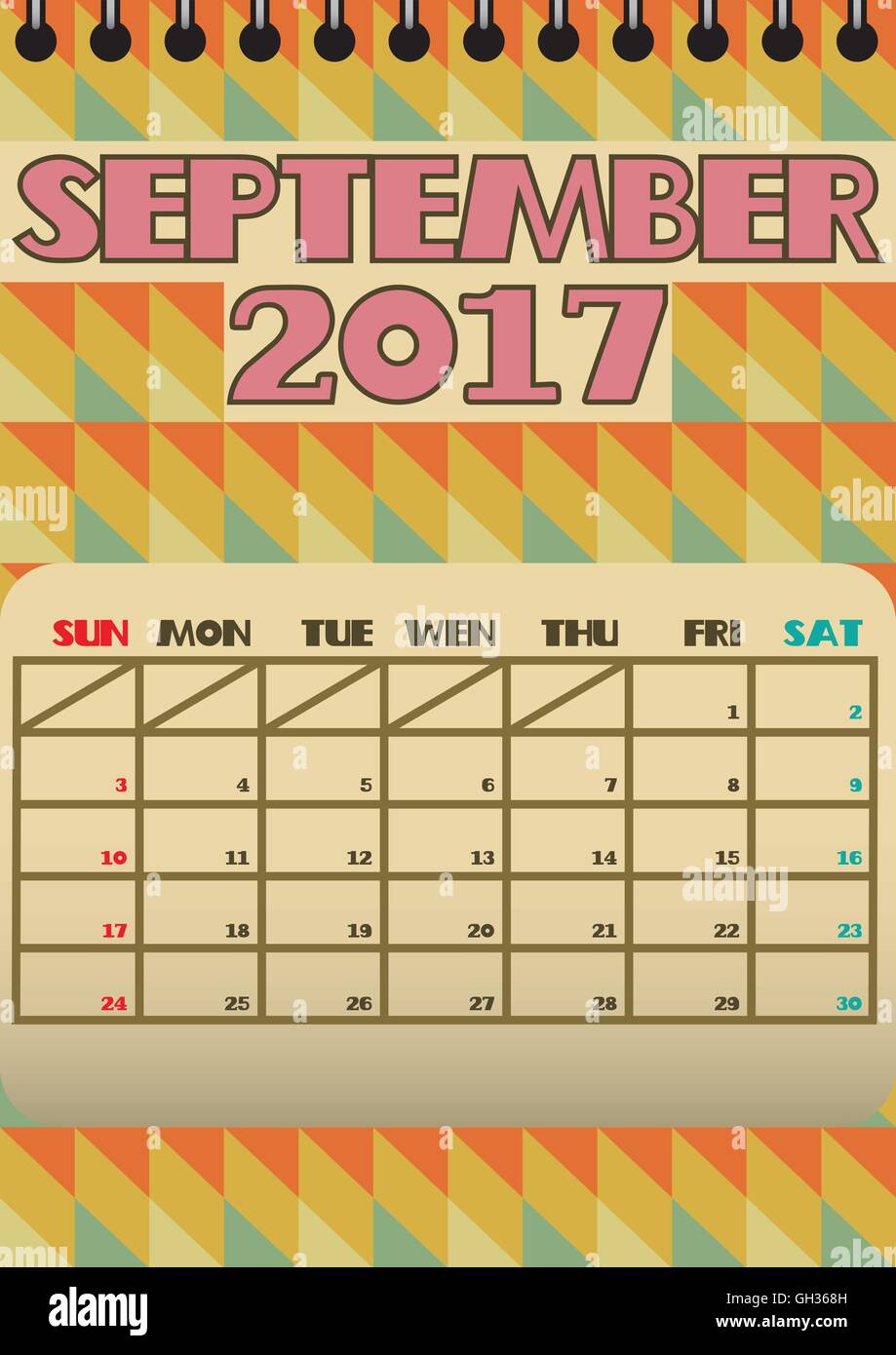 September 2017 Retro Calendar, starts with Sunday. Vector file contains ...