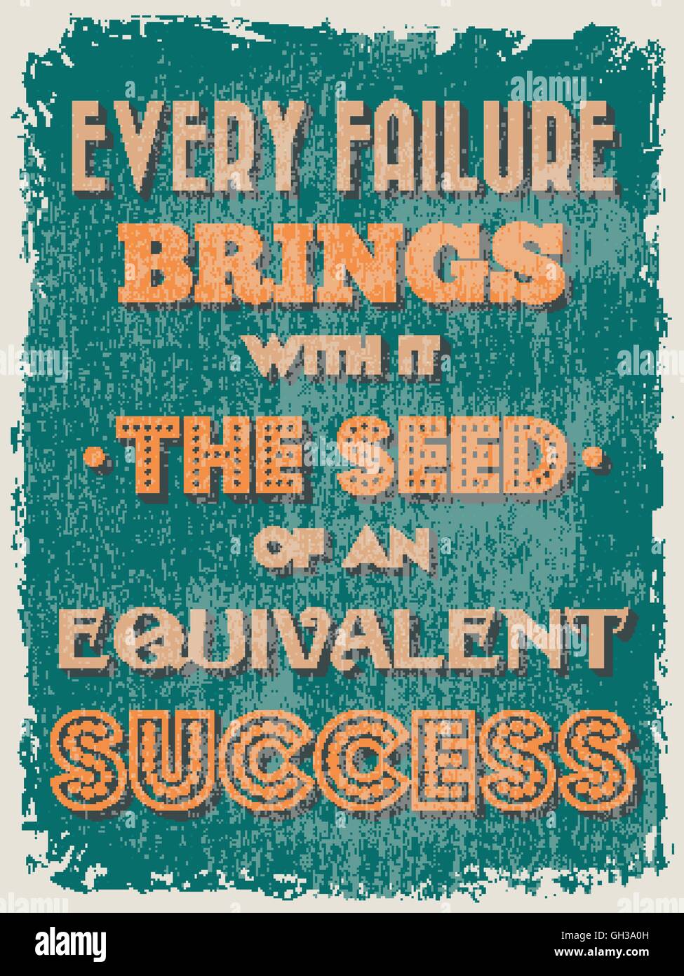 Retro Vintage Motivational Quote Poster. Every Failure Brings With It ...