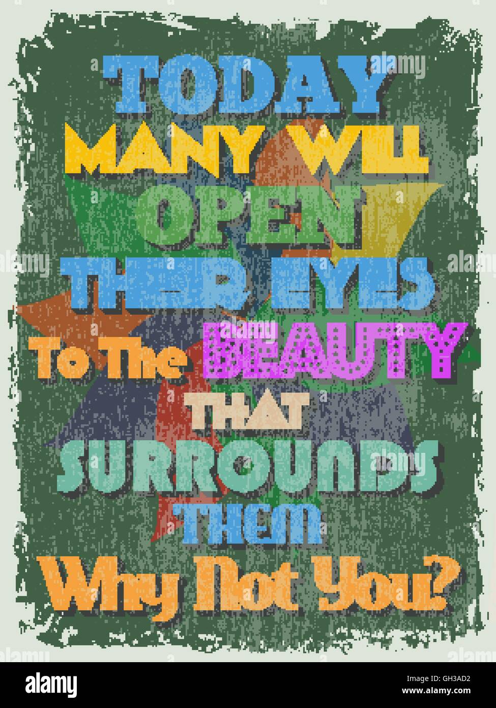 Retro Vintage Motivational Quote Poster. Today Many Will Open Their ...