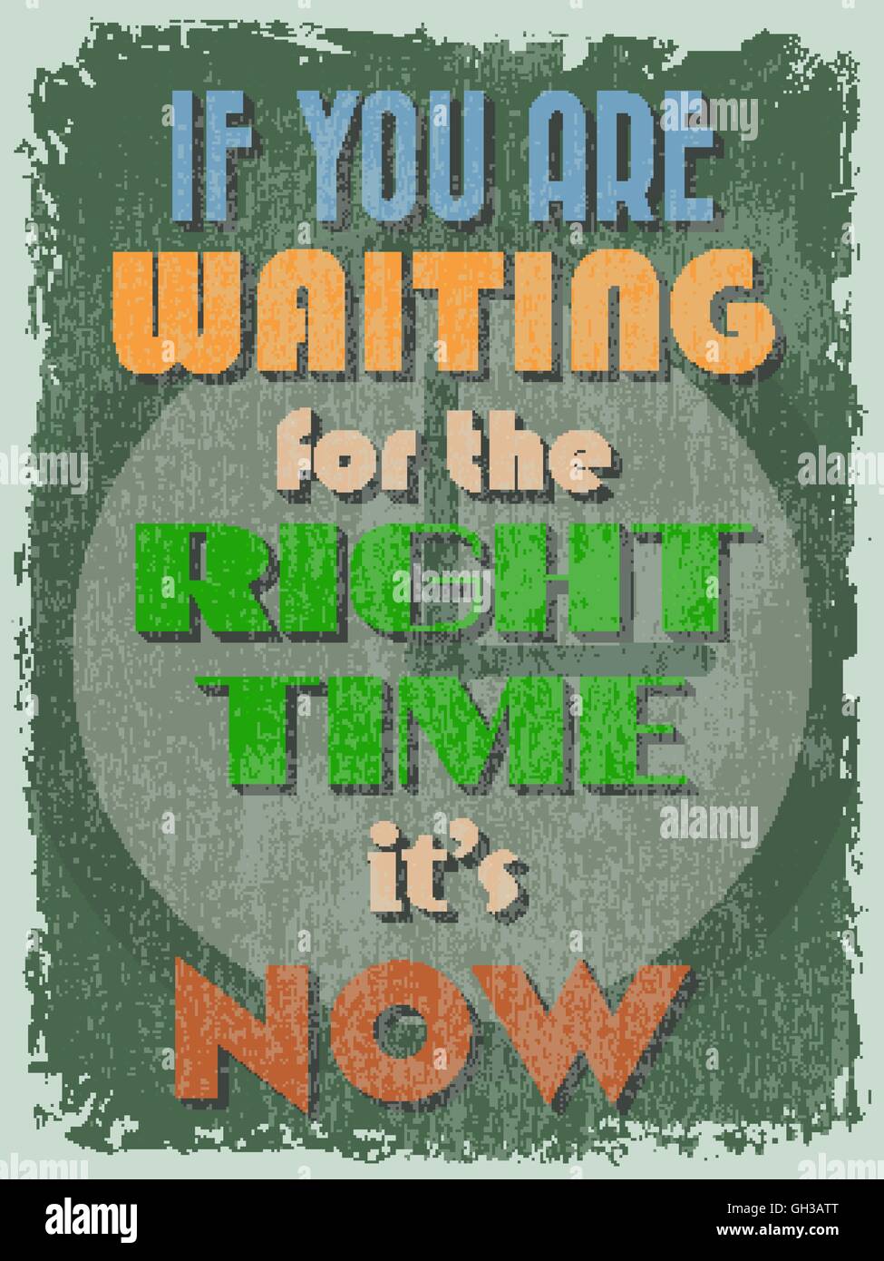 Retro Vintage Motivational Quote Poster. If You Are Waiting for The ...