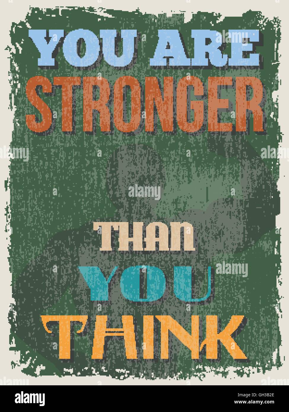 Retro Vintage Motivational Quote Poster. You Are Stronger Than You ...