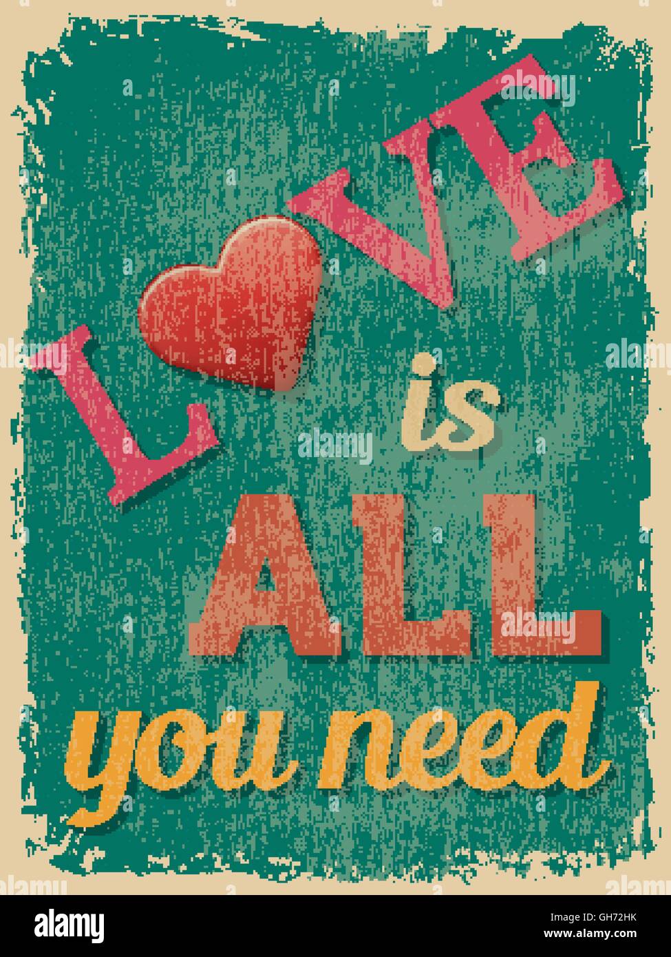 Valentine's Day Poster. Retro Vintage design. Love is All You Need ...