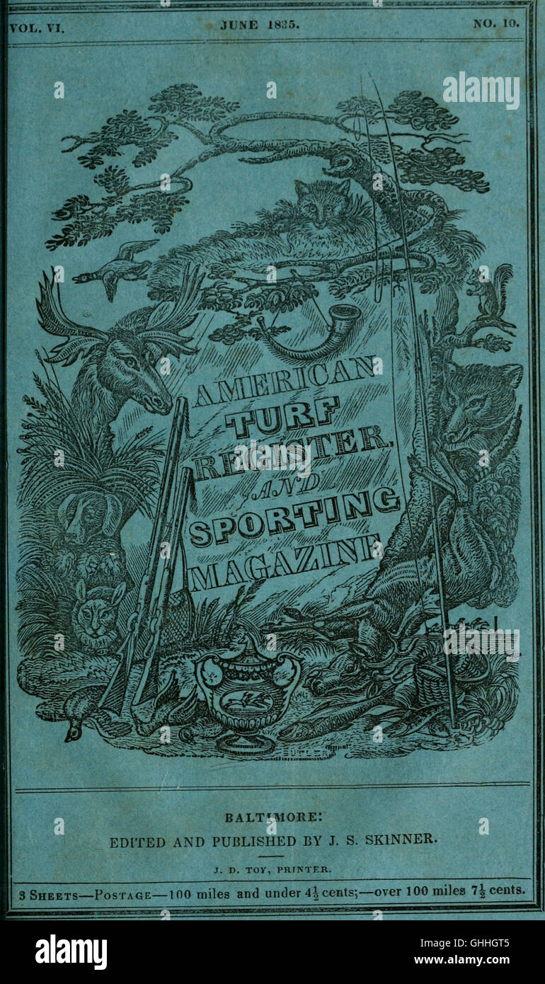 The American Turf Register and Sporting Magazine (1835) was dedicated ...