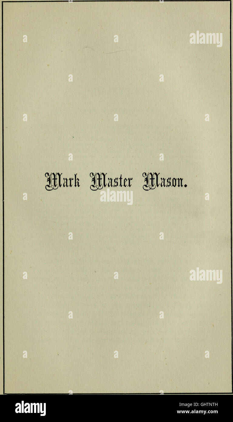 *The Traditions, Origin and Early History of Freemasonry* (1882 ...