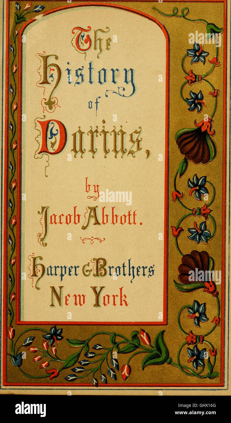 The History of Darius the Great (1850) outlines the life, reign, and ...