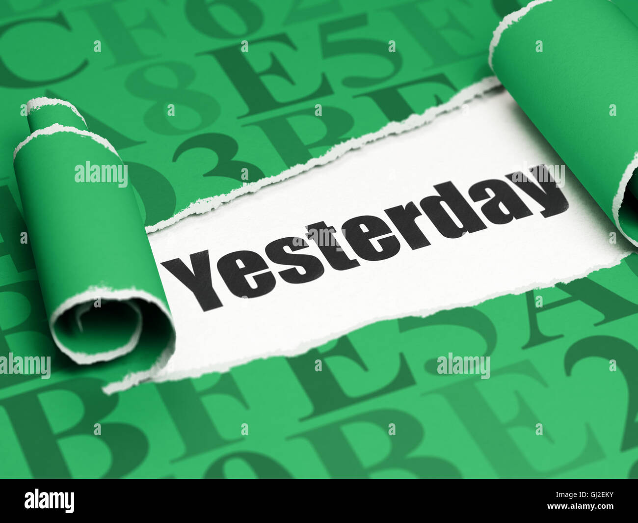 Timeline concept: black text Yesterday under the piece of torn paper ...