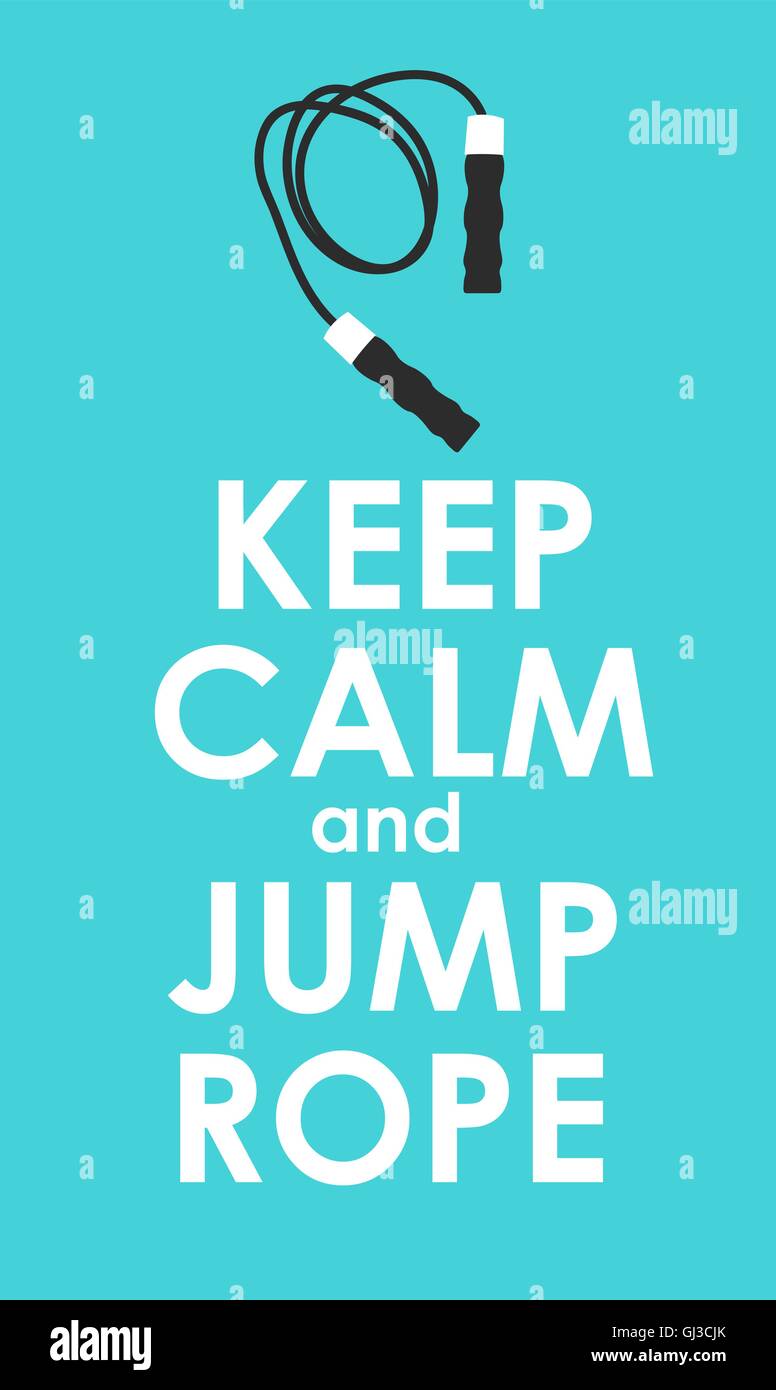 Keep Calm And Jump Rope Creative Poster Concept Card Of Invitat Stock
