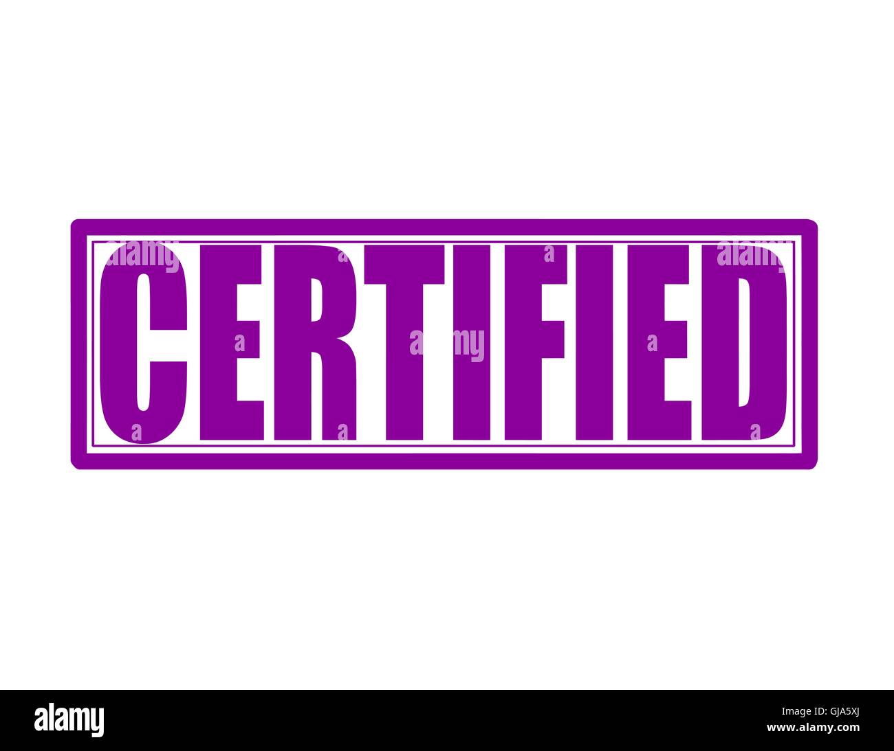 Stamp with word certified inside Stock Vector Images - Alamy