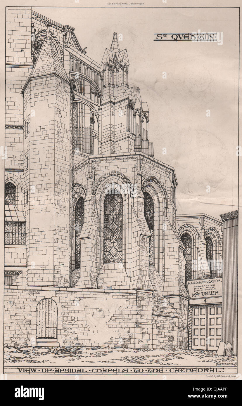 St. Quentin; view of Apsidal Chapels to the Cathedral. Aisne, old print ...