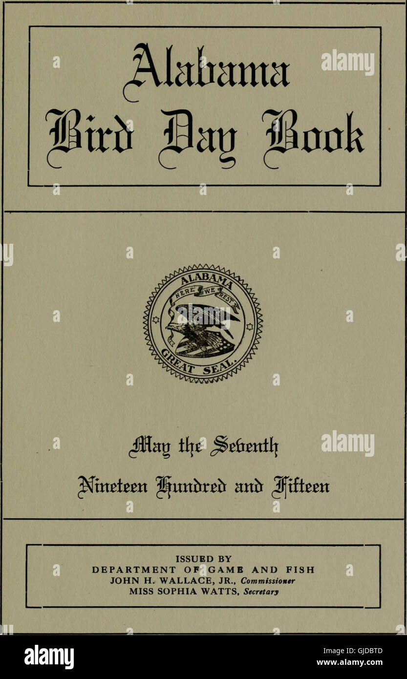 The 1915 'Alabama Bird Day Book' is a publication dedicated to ...
