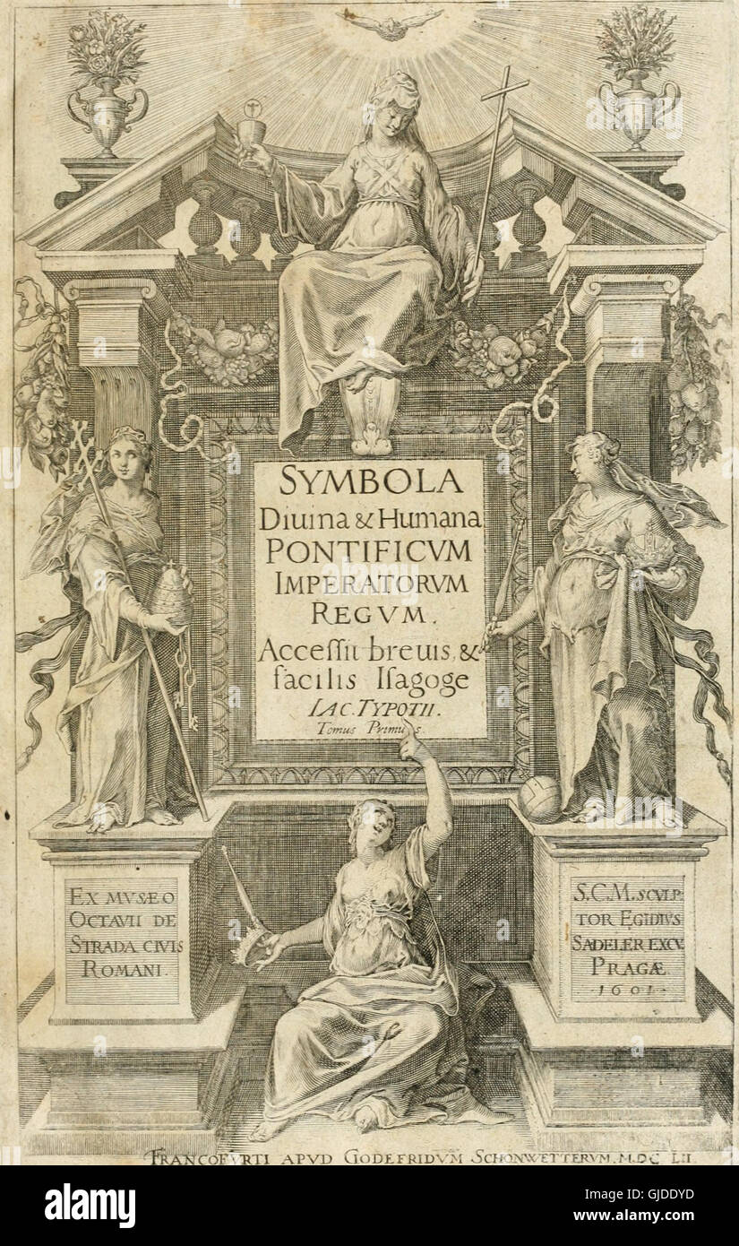*Symbola diuina et humana pontificum, imperatorum, regum* (1652) is a ...