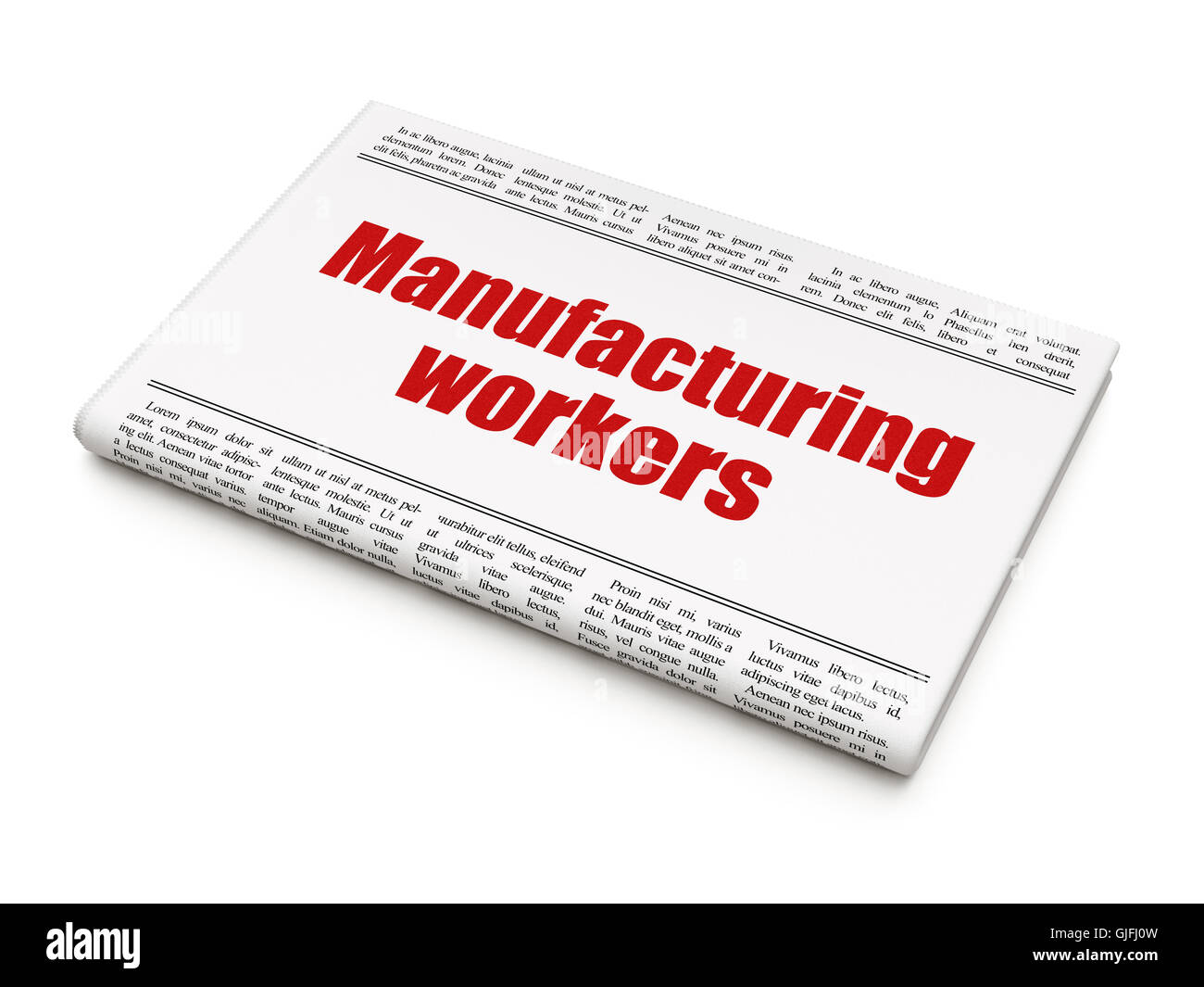 Manufacuring concept: newspaper headline Manufacturing Workers Stock ...