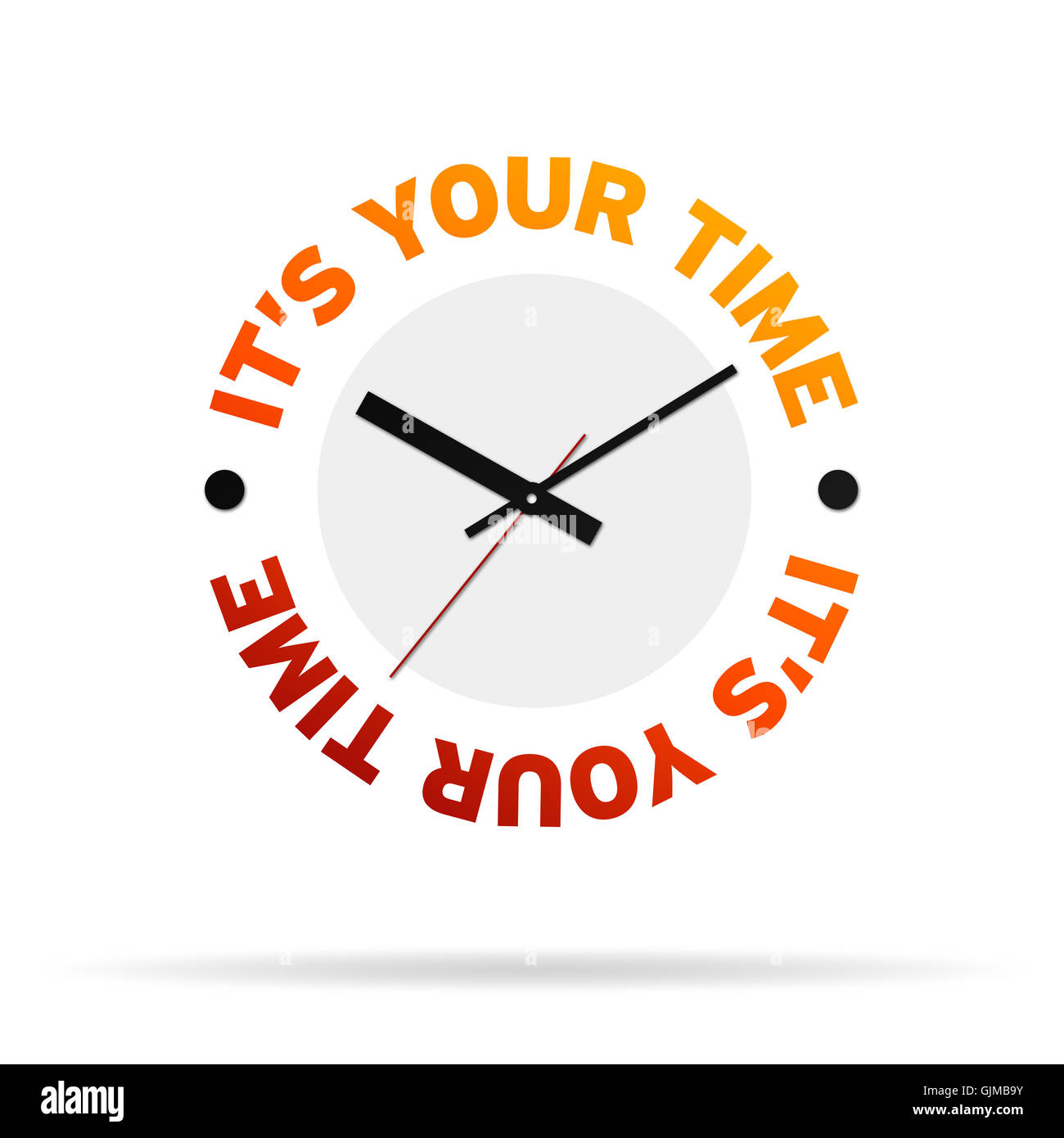 It's Your Time Clock Stock Photo - Alamy