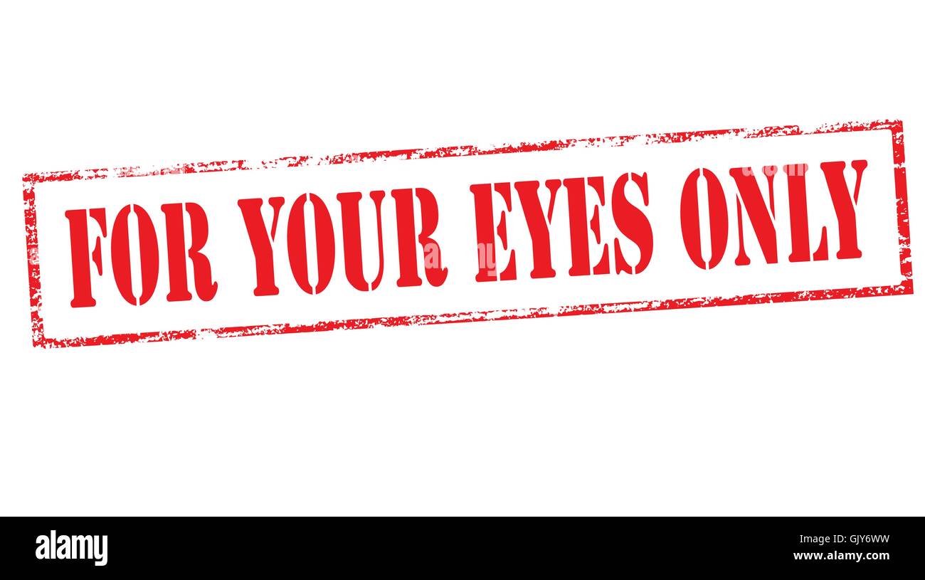 For your eyes only Stock Vector Image & Art - Alamy