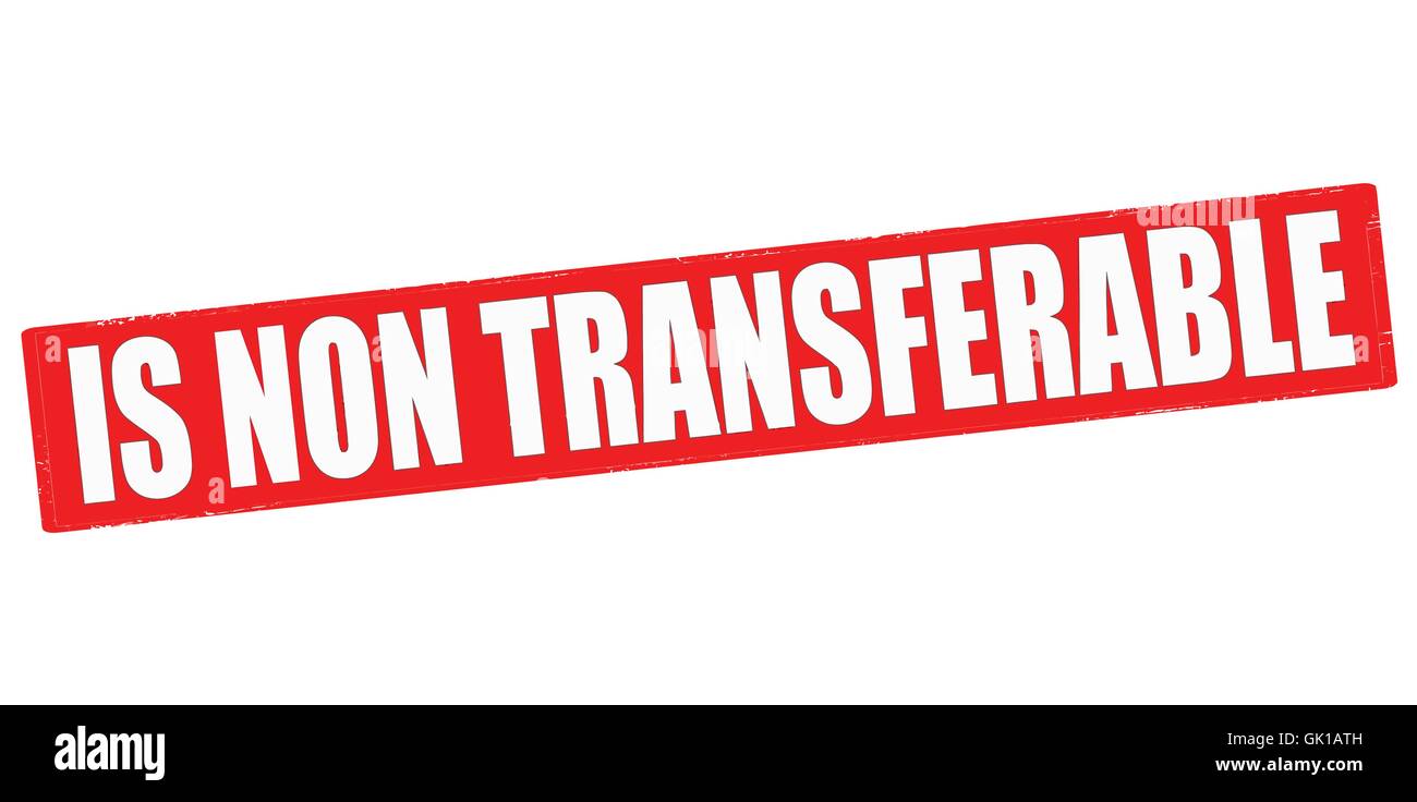 Non transferable hi-res stock photography and images - Alamy