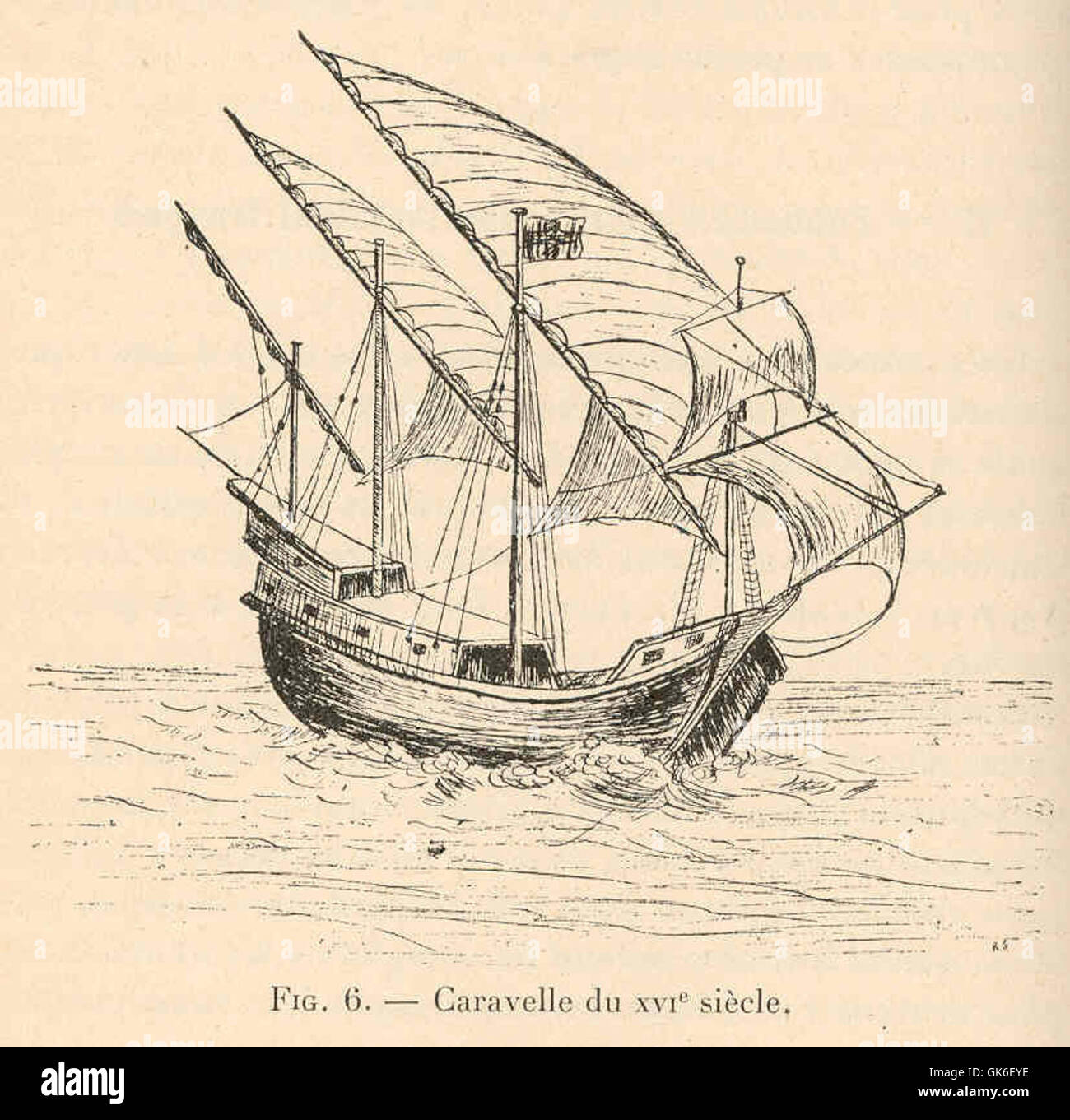 The 16th-century Caravelle was a type of sailing ship used primarily by ...