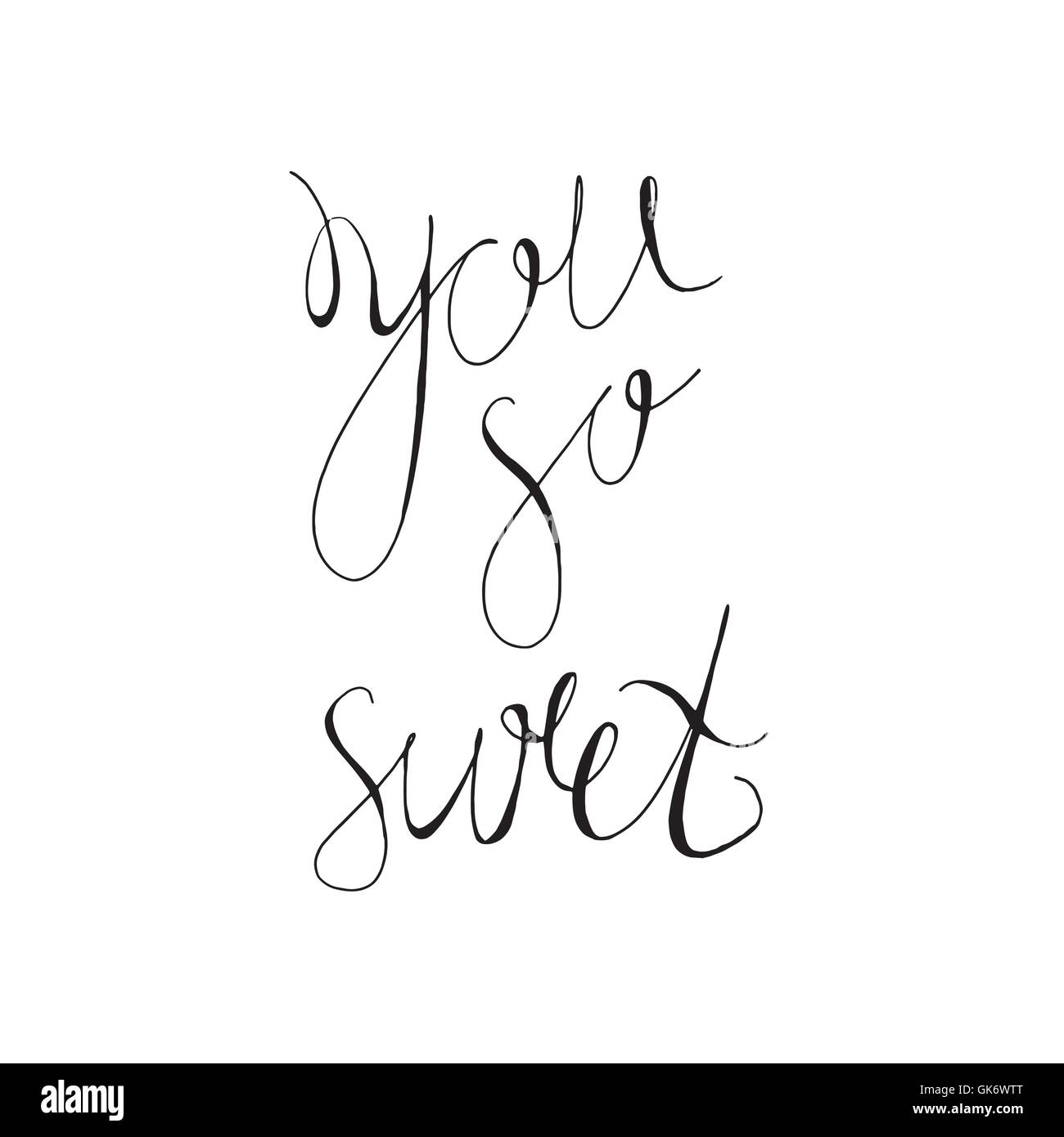 Vintage hand drawn lettering hipster composition with phrase You So ...