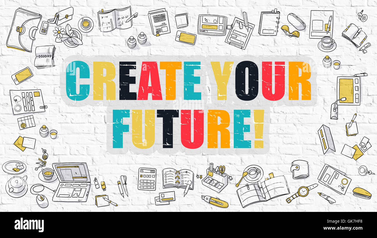 Create Your Future Concept with Doodle Design Icons Stock Photo - Alamy
