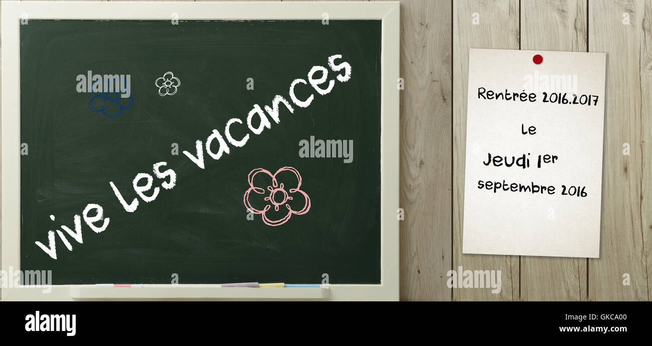 "vive les vacances" written on blackboard and paper Stock Photo - Alamy