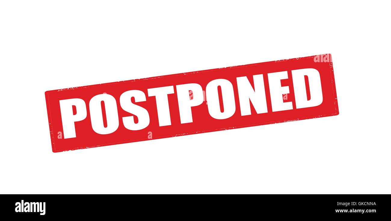 Postponed Cut Out Stock Images & Pictures - Alamy