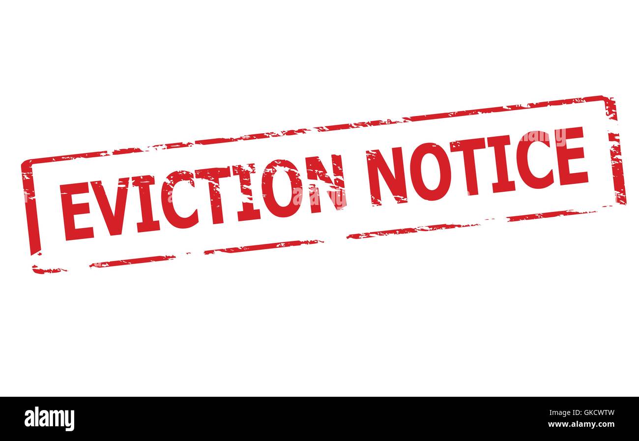 Eviction notice sign hi-res stock photography and images - Alamy