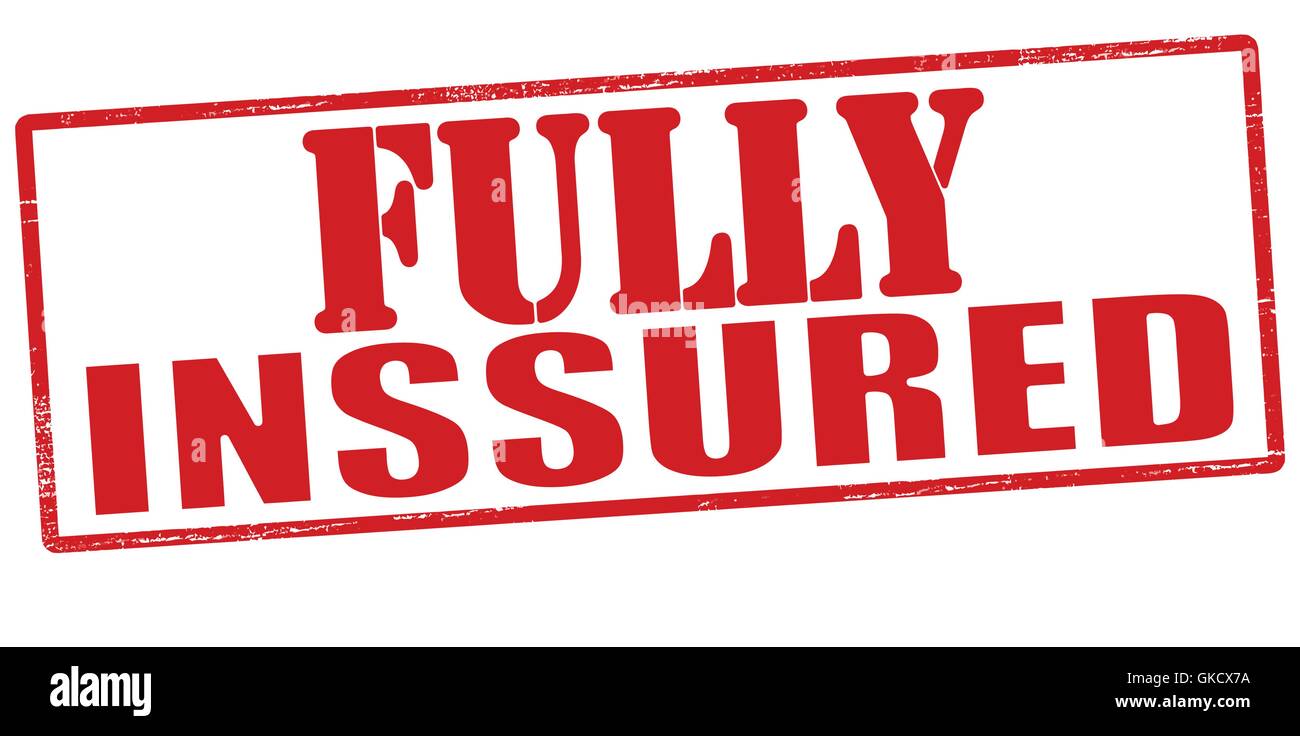Fully insured sign hi-res stock photography and images - Alamy