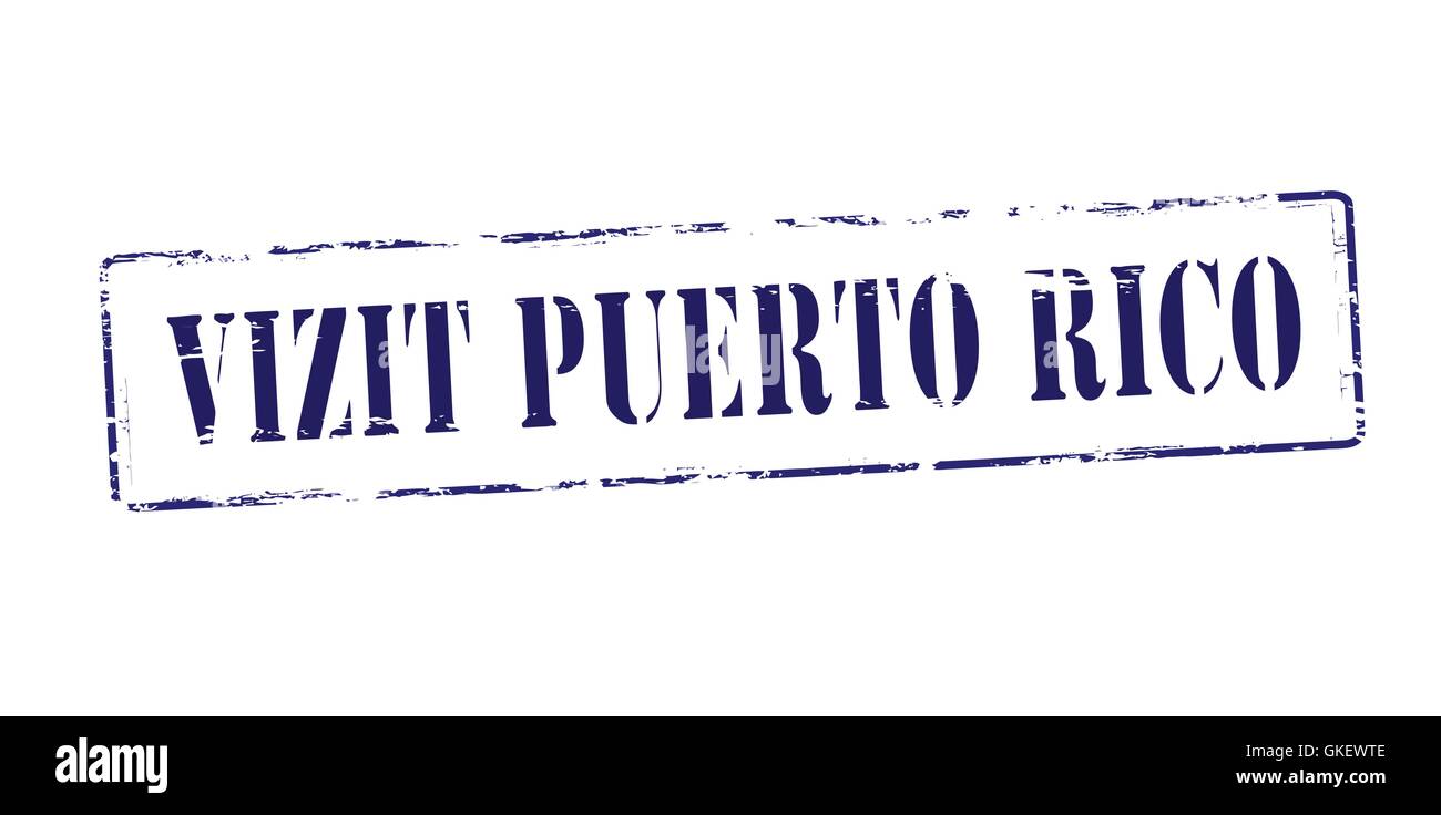 Visit Puerto Rico Stock Vector Image & Art - Alamy