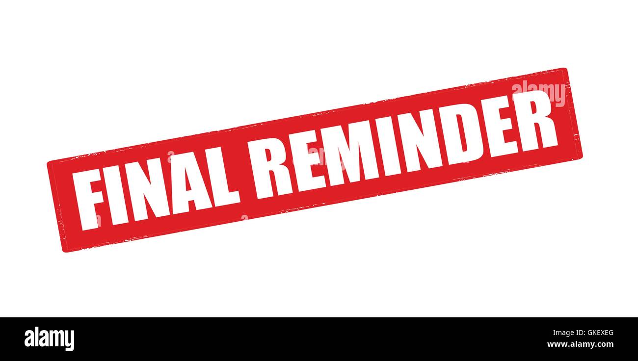 Final reminder Stock Vector Images - Alamy