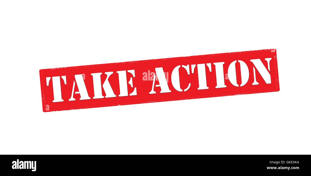 Take action stamp hi-res stock photography and images - Alamy