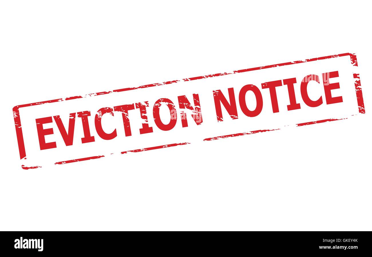 Eviction notice sign hi-res stock photography and images - Alamy