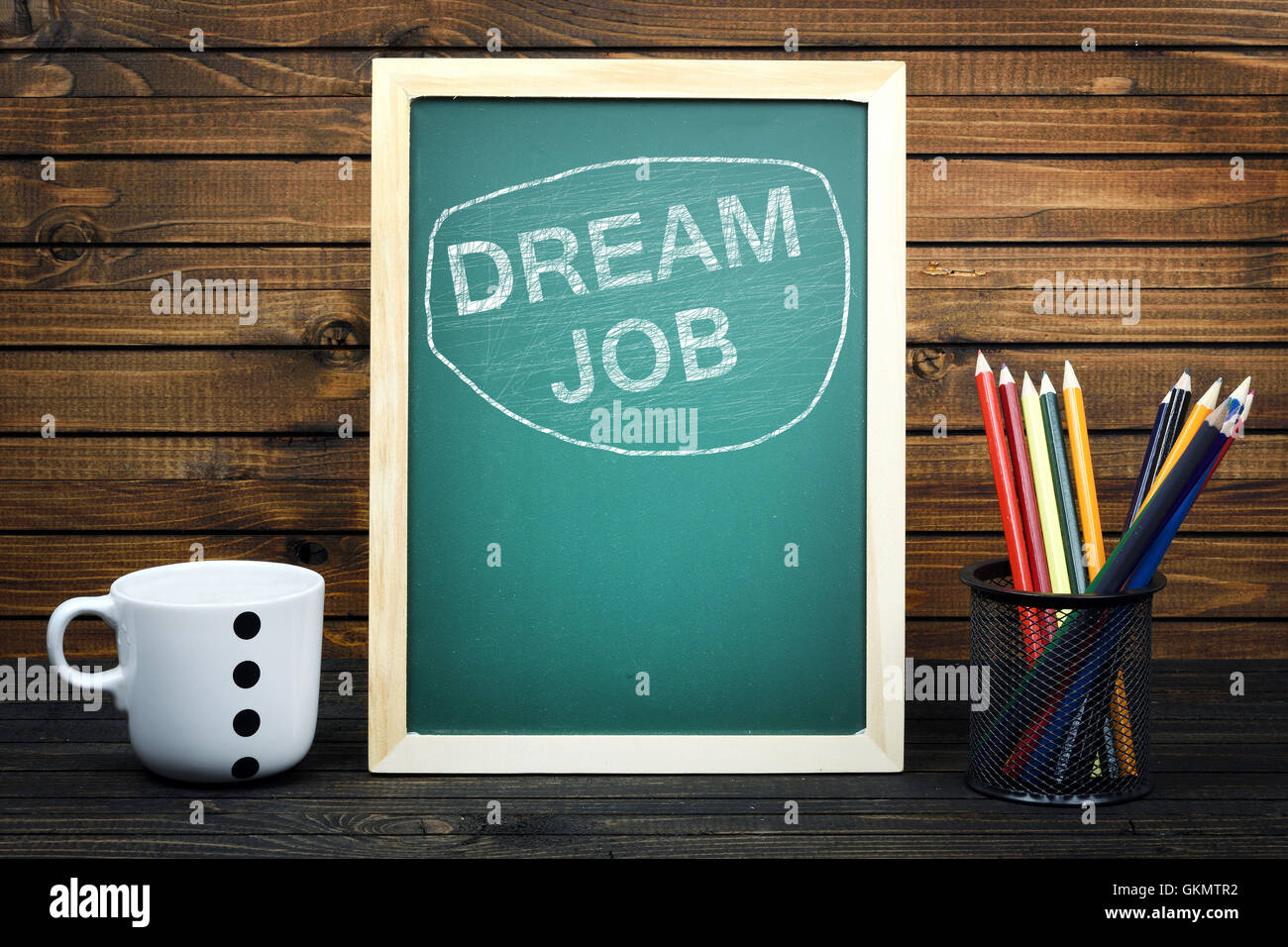 Dream Job text on school board and group of pencils Stock Photo - Alamy
