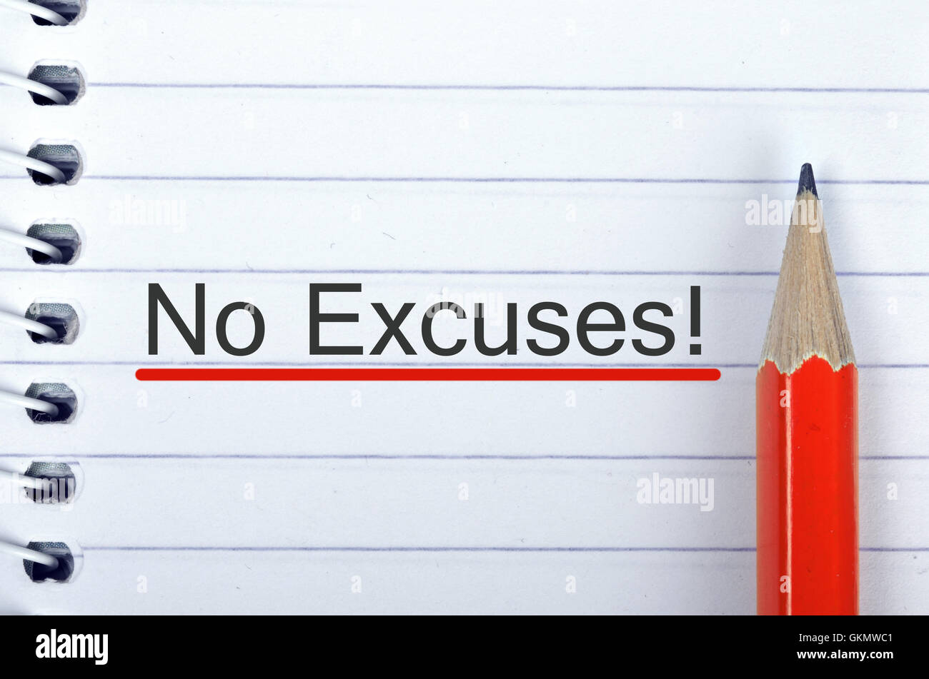 No Excuses text on notepad and red pencil Stock Photo - Alamy