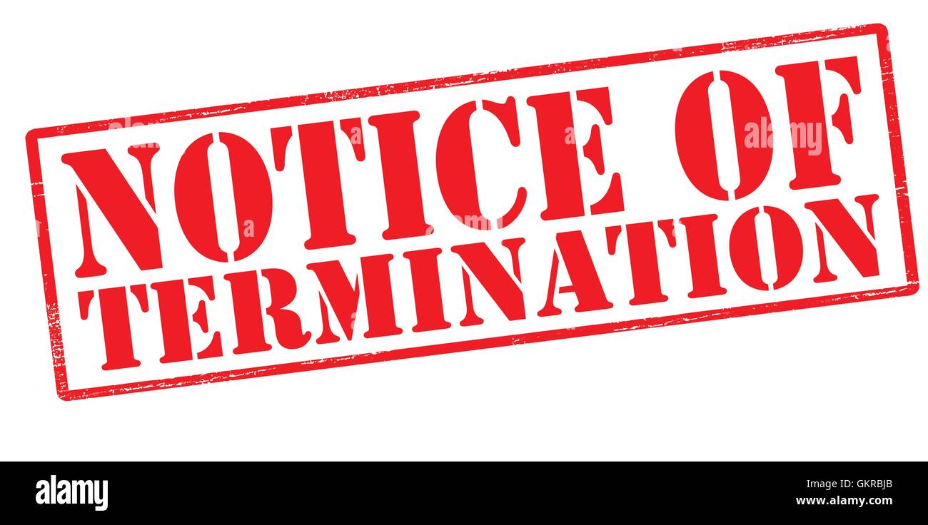 Notice of termination Stock Vector Image & Art - Alamy