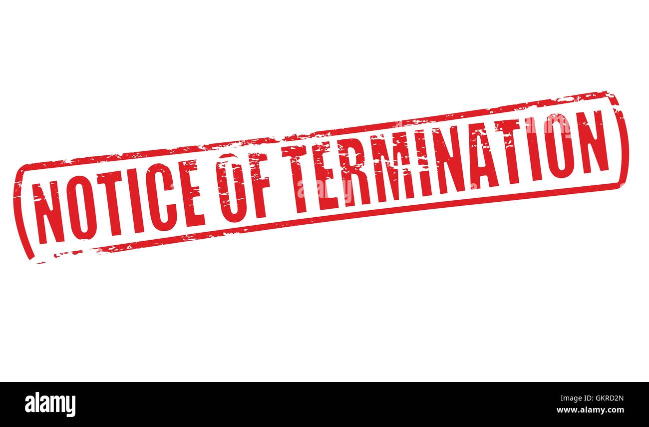 Notice of termination Stock Vector Image & Art - Alamy