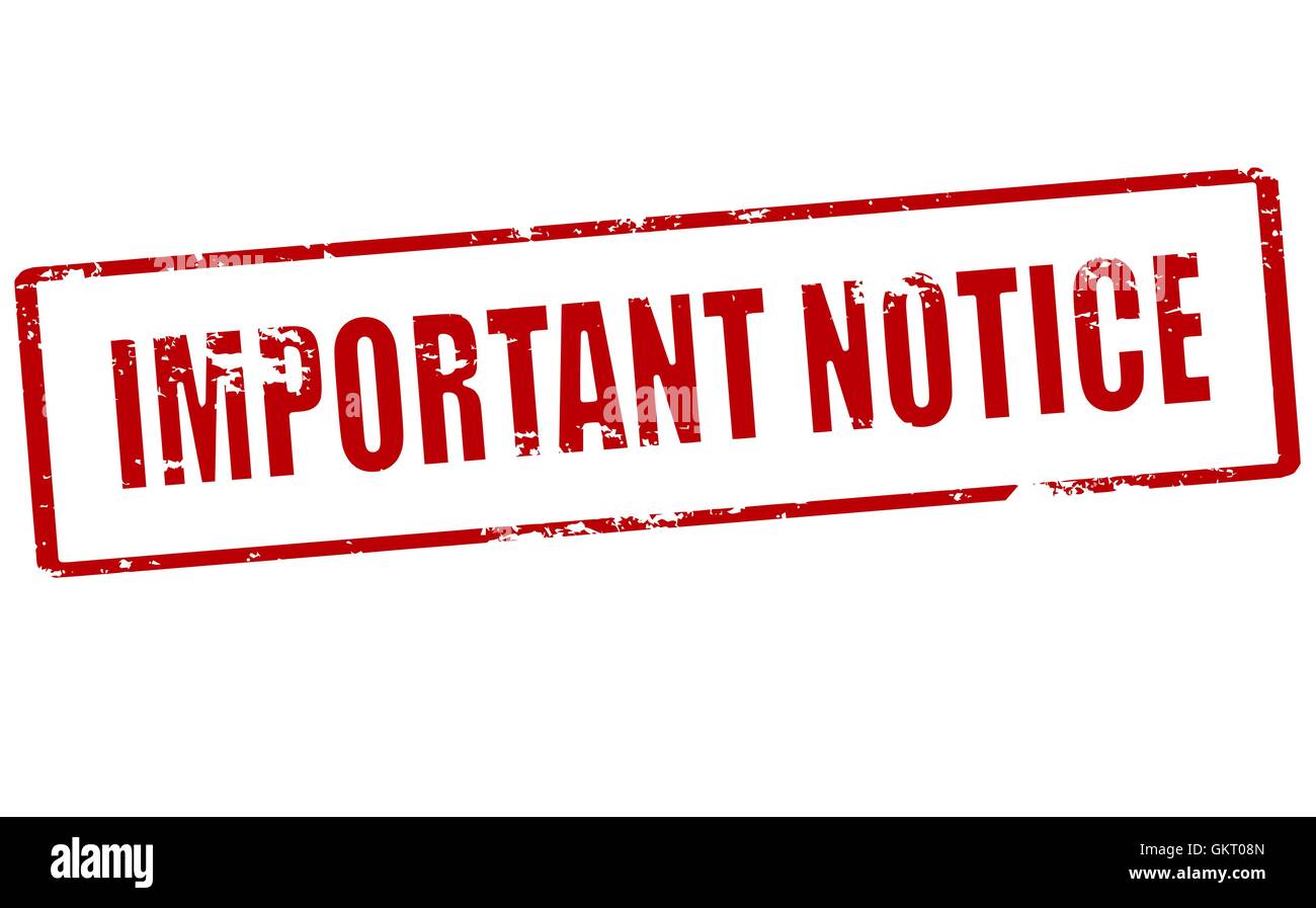 Important notice hi-res stock photography and images - Alamy