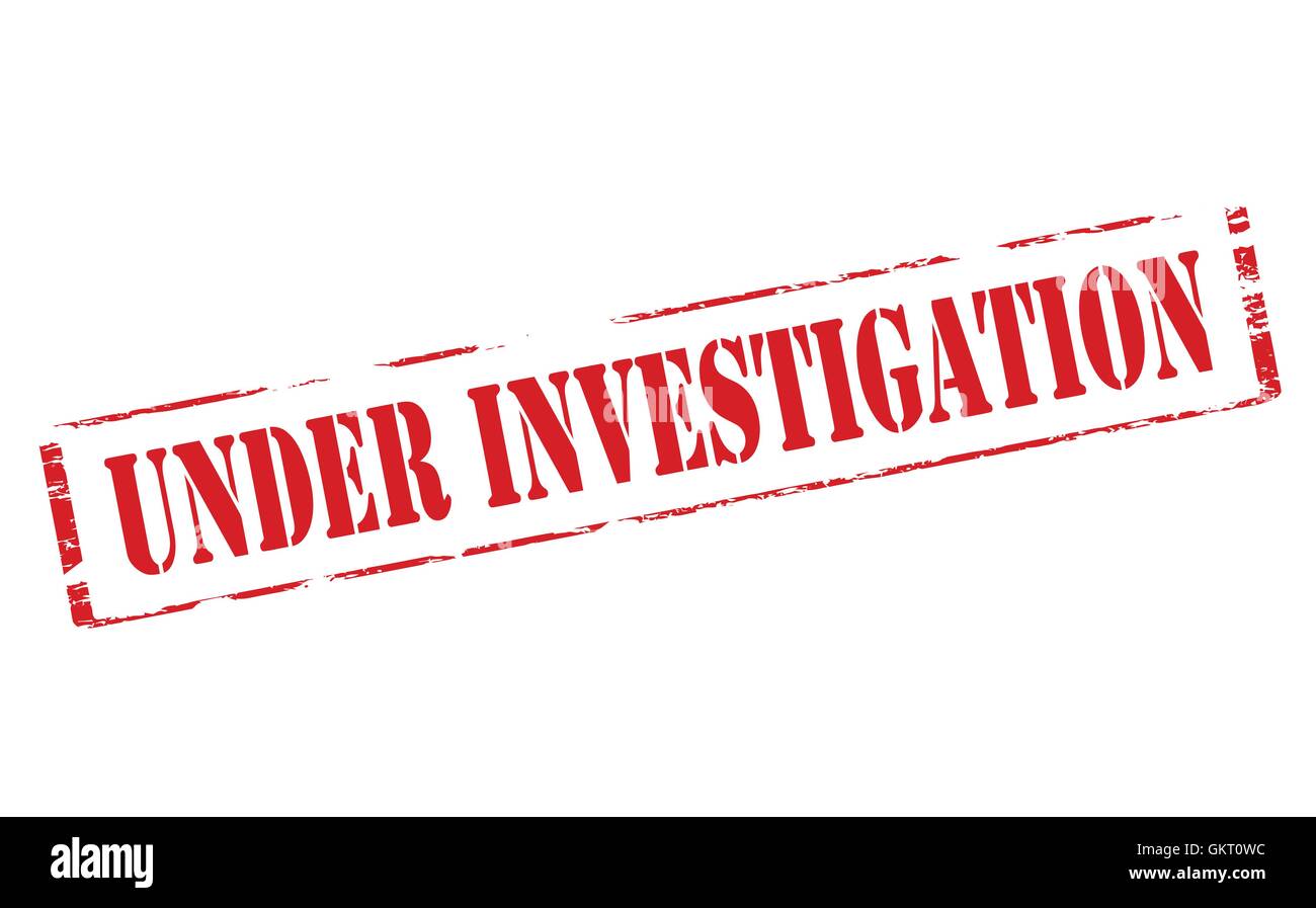 Rubber stamp text under investigation hi-res stock photography and ...