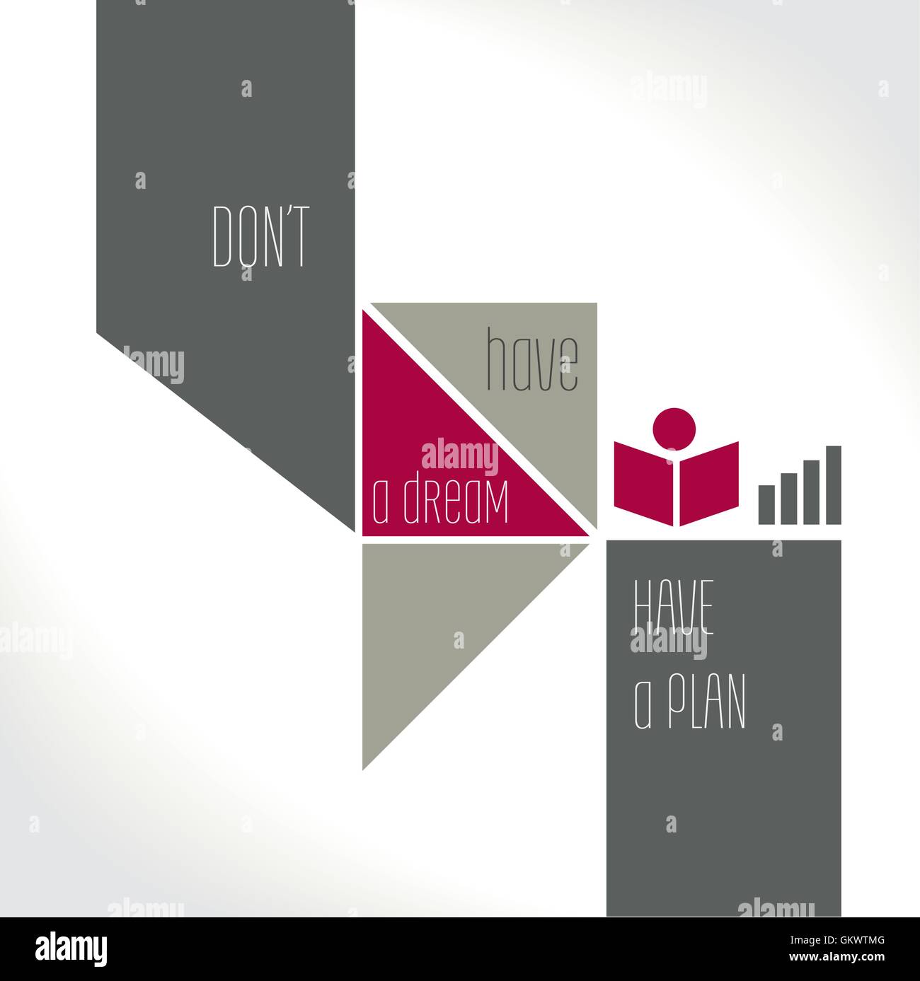 Motivation Quote - Don't have a dream, have a plan Stock Vector Image ...