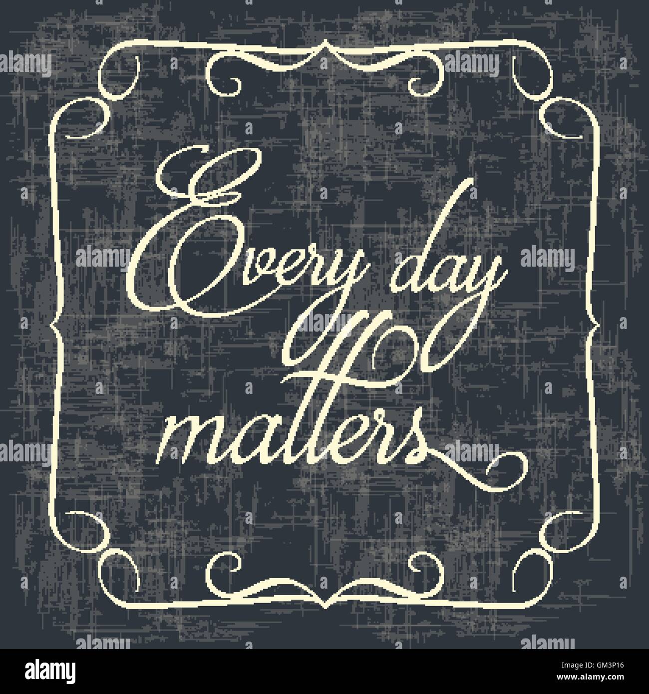 Every day matters hi-res stock photography and images - Alamy