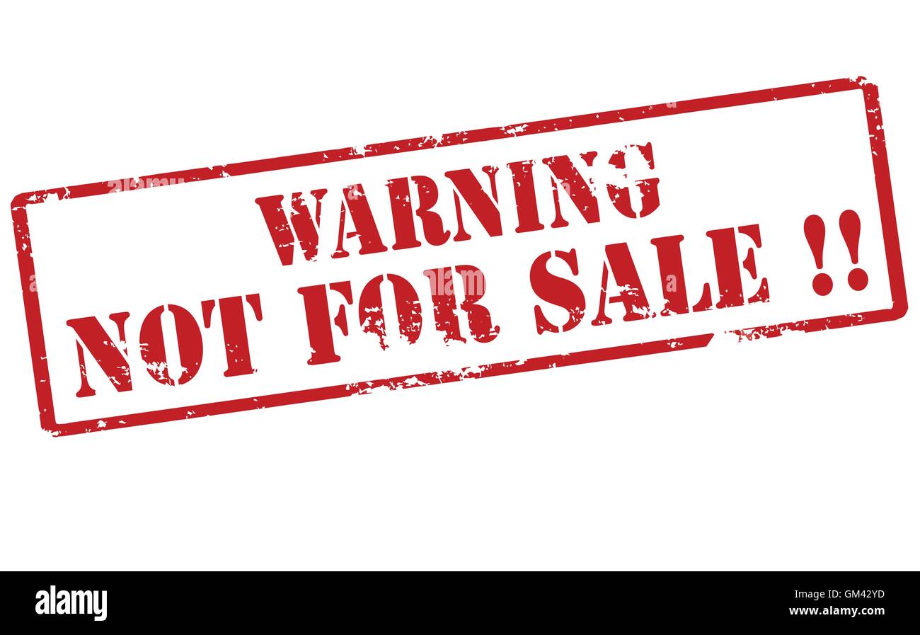 Warning not for sale Stock Vector Image & Art - Alamy