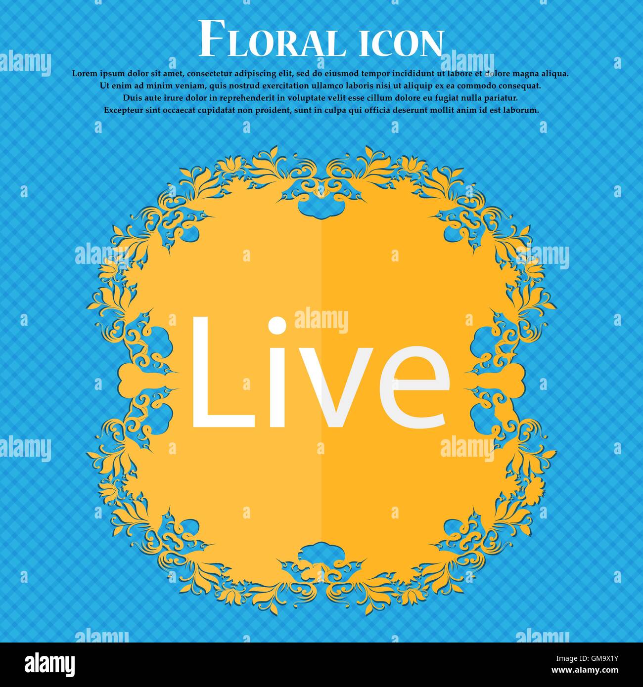 Live sign icon. Floral flat design on a blue abstract background with ...