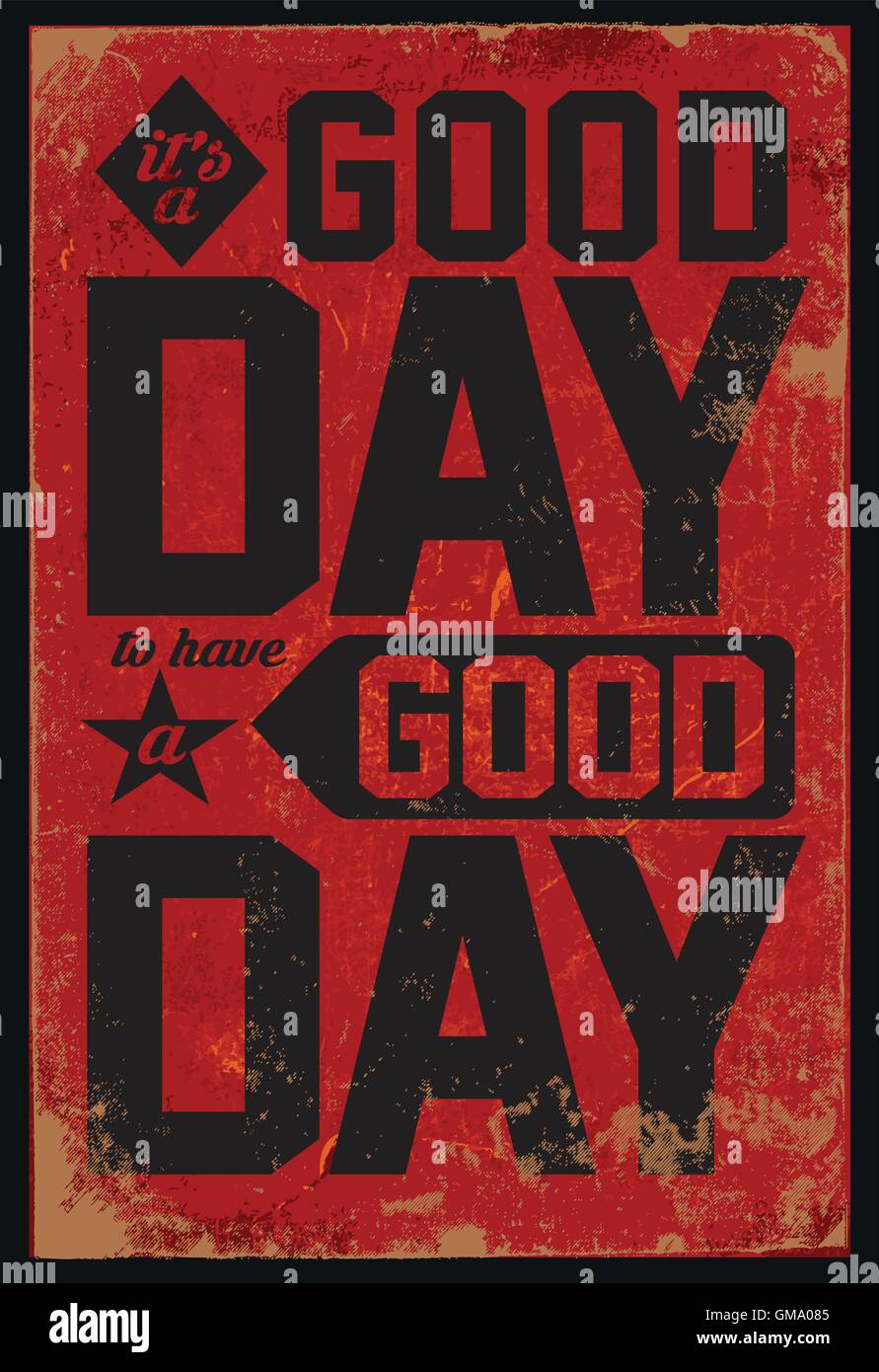 Vintage slogans poster with Grunge background. This artwork can be used ...