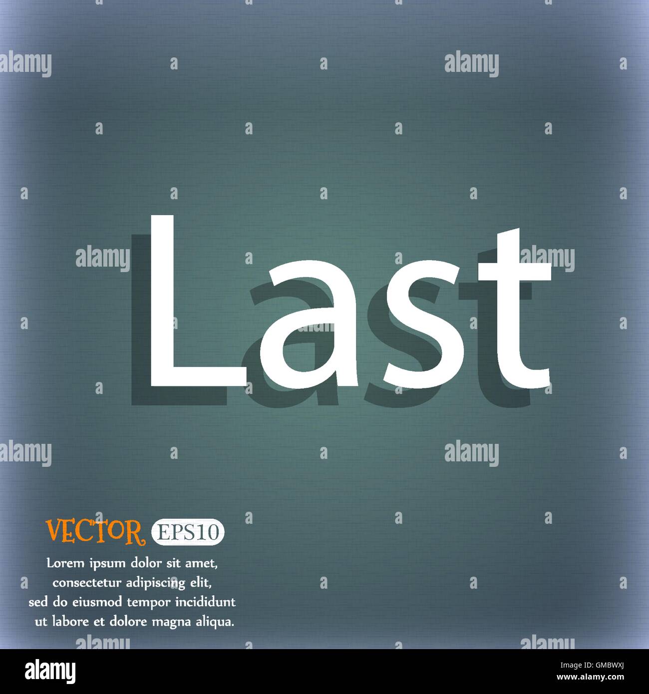 Last sign icon. Navigation symbol. On the blue-green abstract ...