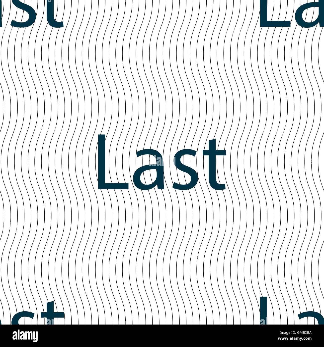 Last sign icon. Navigation symbol. Seamless pattern with geometric ...